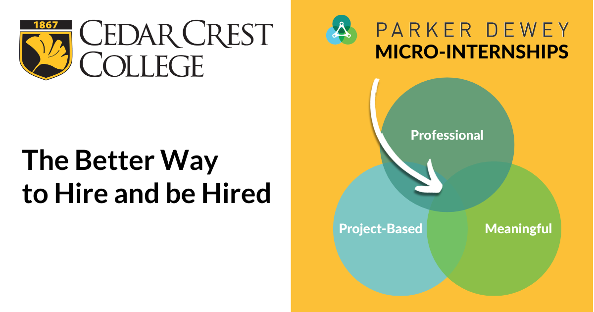 Cedar Crest College Students | Join Parker Dewey for Flexible, Paid ...