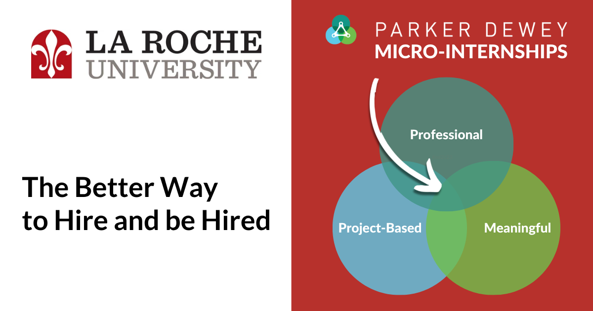 La Roche University Students | Join Parker Dewey for Flexible, Paid ...