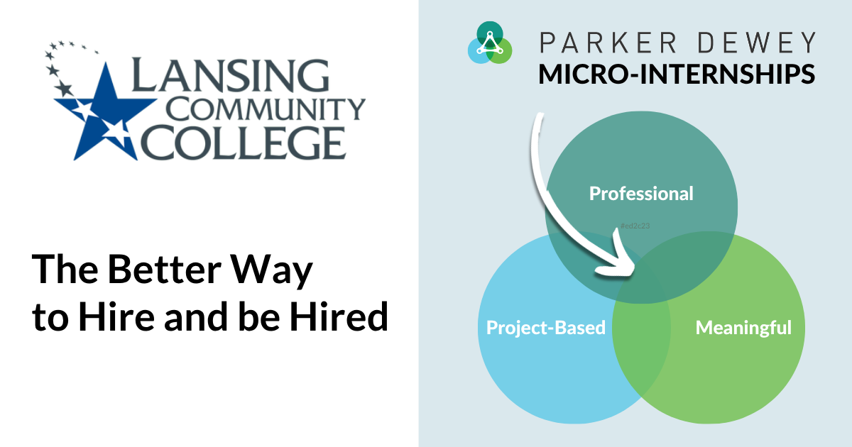 Lansing Community College Students | Join Parker Dewey for Flexible ...