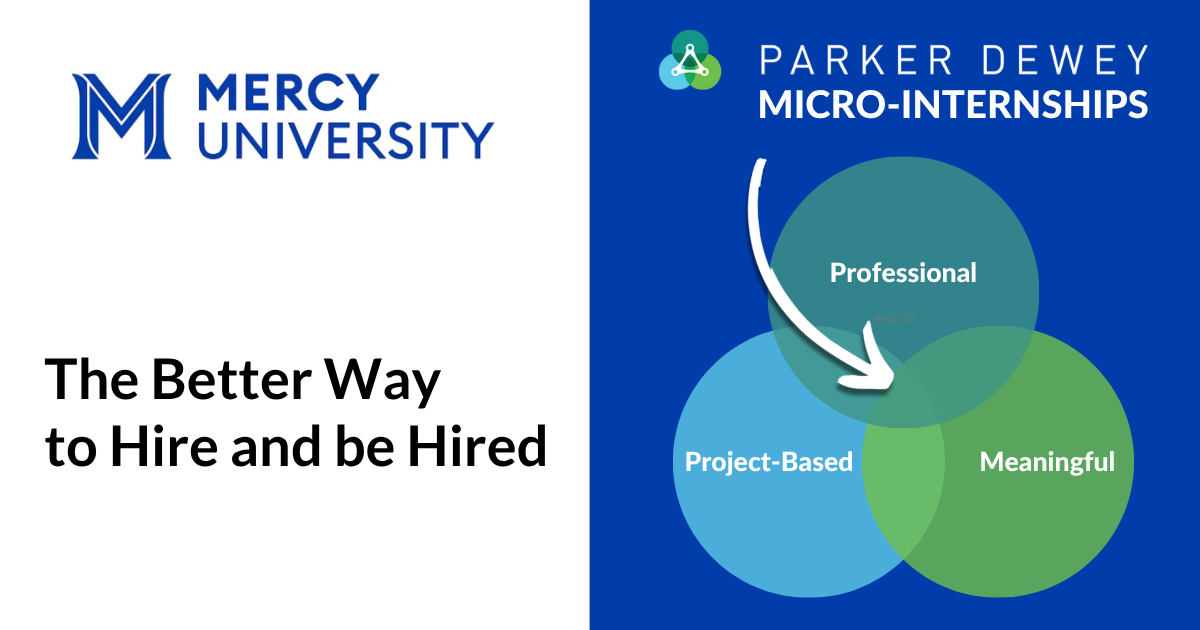 Mercy University Students | Join Parker Dewey for Flexible, Paid Experience