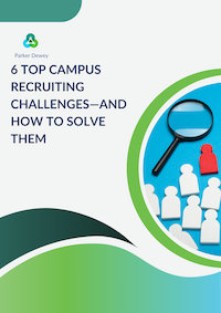 6 Top Campus Recruiting Challenges—and How to Solve Them | Parker Dewey